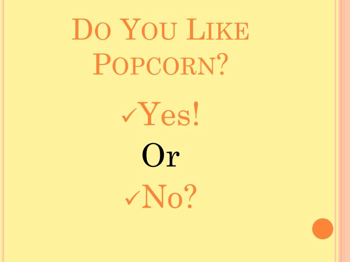 PPT - Parable of the Popcorn PowerPoint Presentation - ID:1915462