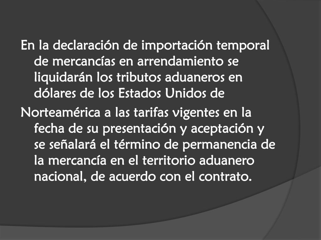 PPT - Importación temporal para reexportación en el mismo estado ...
