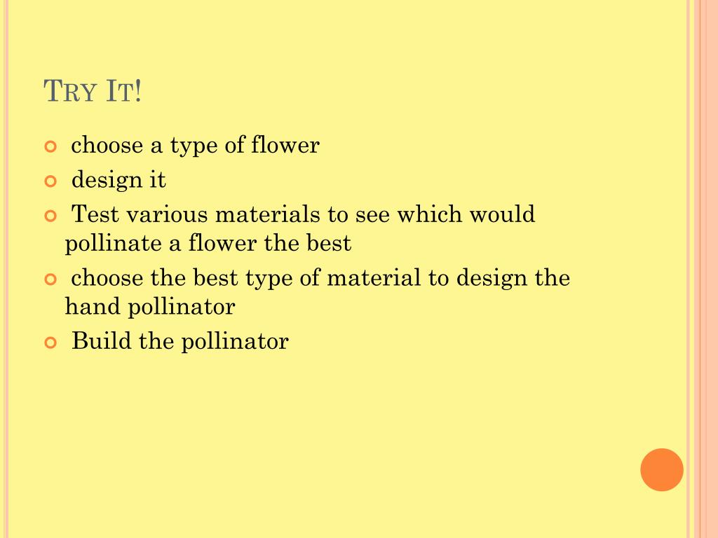 PPT - Designing a Hand Pollinator PowerPoint Presentation, free ...