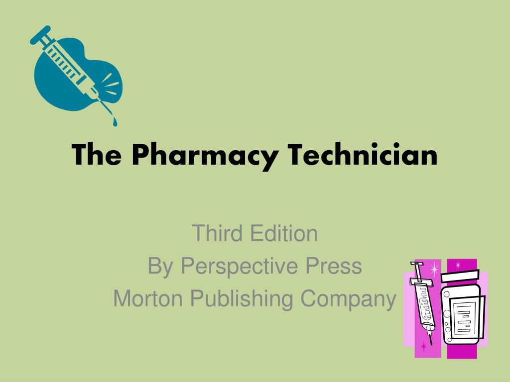 PPT - The Pharmacy Technician PowerPoint Presentation, free download ...