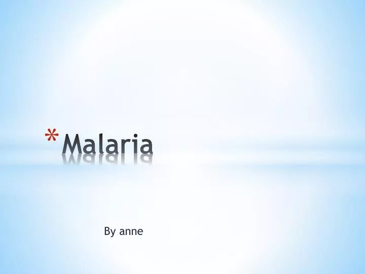 PPT - Malaria PowerPoint Presentation, free download - ID:1917668