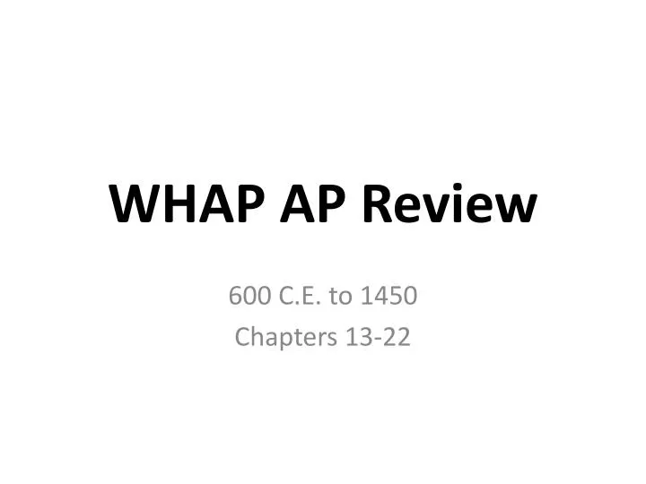 PPT - WHAP AP Review PowerPoint Presentation, free download - ID:1917772