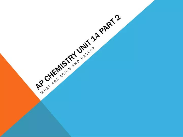 PPT - AP Chemistry unit 14 part 2 PowerPoint Presentation, free ...