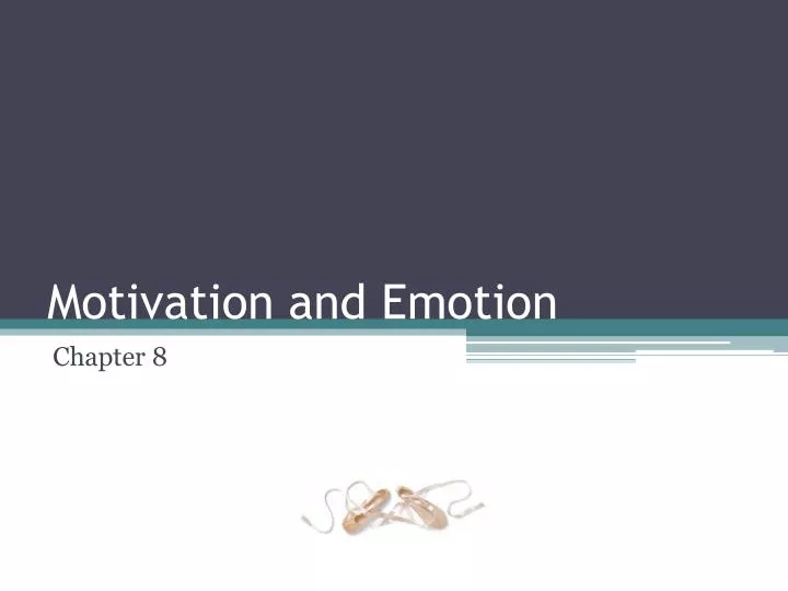 PPT - Motivation and Emotion PowerPoint Presentation, free download ...