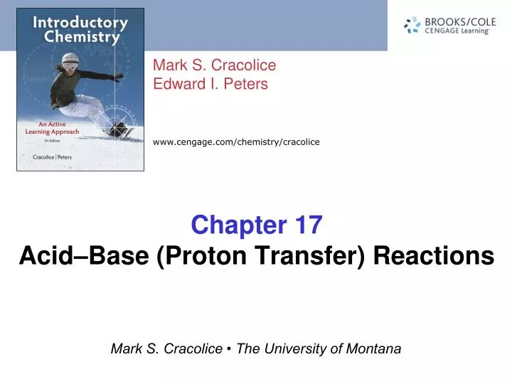 PPT - Chapter 17 Acid–Base (Proton Transfer) Reactions PowerPoint ...
