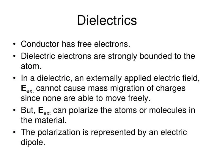 PPT - Dielectrics PowerPoint Presentation, free download - ID:1919003