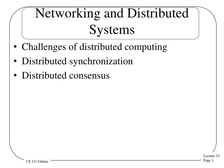 PPT - Networking and Distributed Systems PowerPoint Presentation, free download - ID:1919293