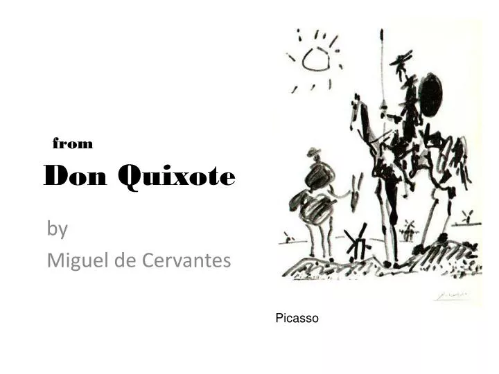 PPT - from Don Quixote PowerPoint Presentation, free download - ID:1919402