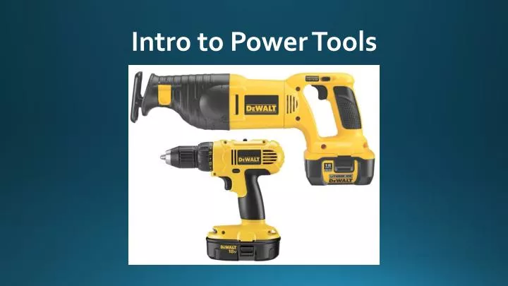 PPT - Intro to Power Tools PowerPoint Presentation, free download - ID ...