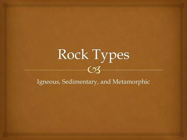 Different Types Of Rocks Ppt