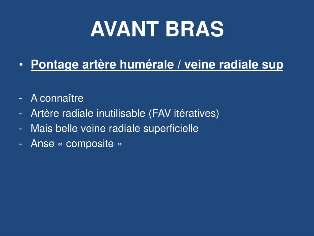 PPT - HÉMODIALYSE: PONTAGES AUX MEMBRES SUPÉRIEURS PowerPoint ...