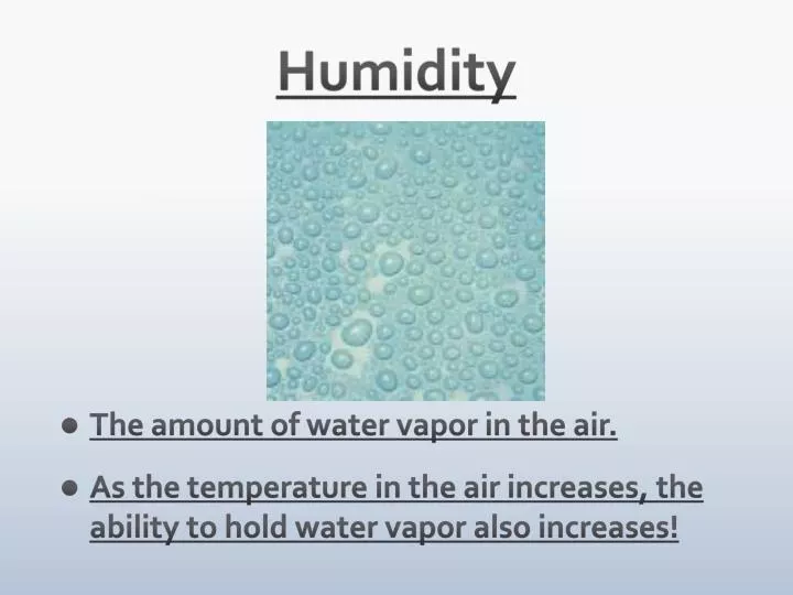 PPT - Humidity PowerPoint Presentation, free download - ID:1920587
