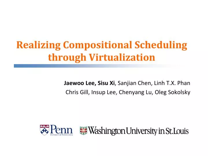 Ppt Realizing Compositional Scheduling Through Virtualization 8050