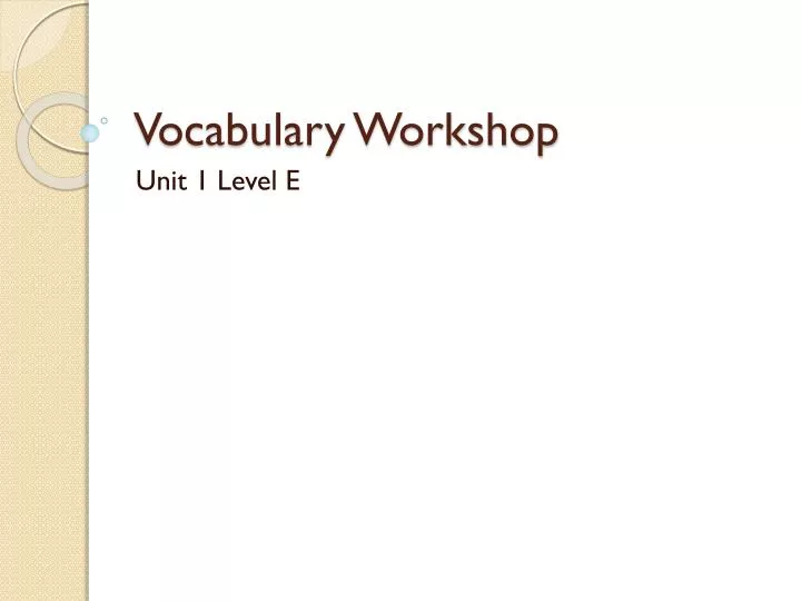PPT - Vocabulary Workshop PowerPoint Presentation, free download - ID ...