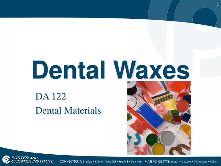 PPT - Dental Waxes PowerPoint Presentation, free download - ID:1921433 PPT - Dental Waxes PowerPoint Presentation, free download - ID:1921433