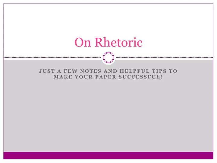 PPT - On Rhetoric PowerPoint Presentation, free download - ID:1922044