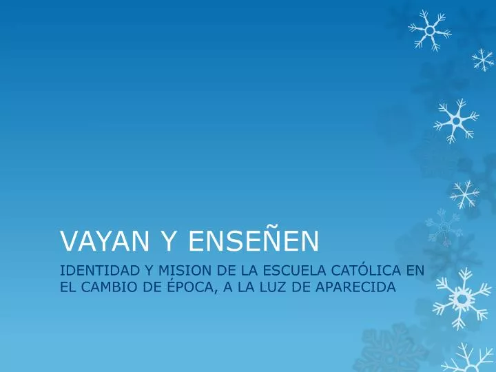 PPT - VAYAN Y ENSEÑEN PowerPoint Presentation, free download - ID:1922242