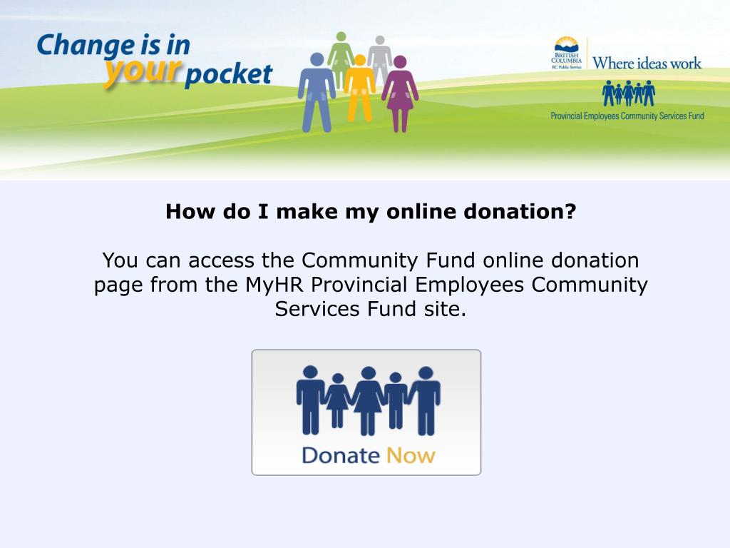 PPT - Making Online Donations to the Provincial Employees Community ...