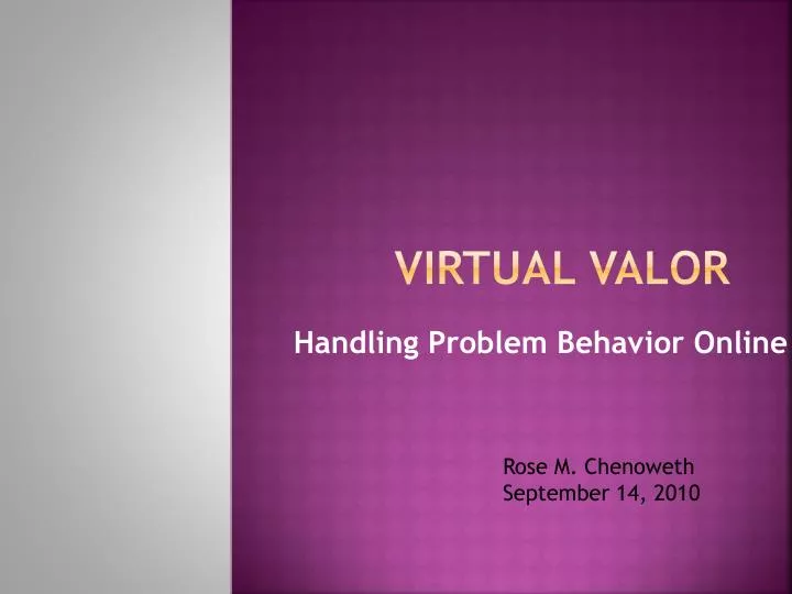 PPT - Virtual Valor PowerPoint Presentation, free download - ID:1923494