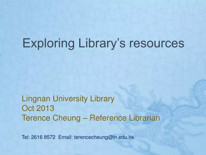 PPT - Exploring Library’s resources PowerPoint Presentation, free ...