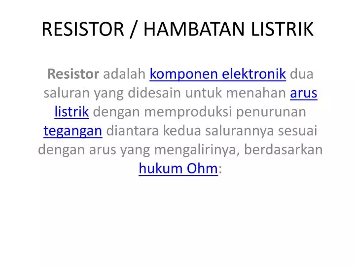 PPT - RESISTOR / HAMBATAN LISTRIK PowerPoint Presentation, free ...