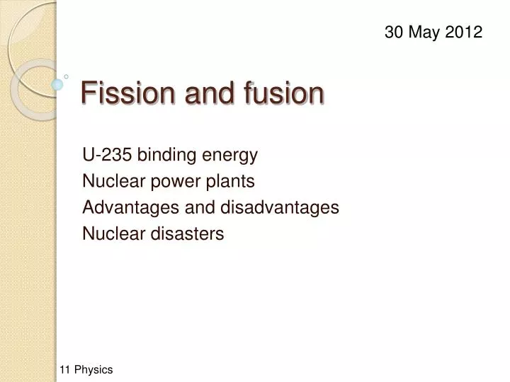 PPT - Fission and fusion PowerPoint Presentation, free download - ID ...
