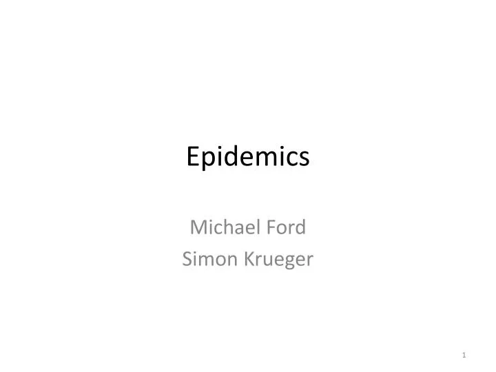 PPT - Epidemics PowerPoint Presentation, free download - ID:1925105