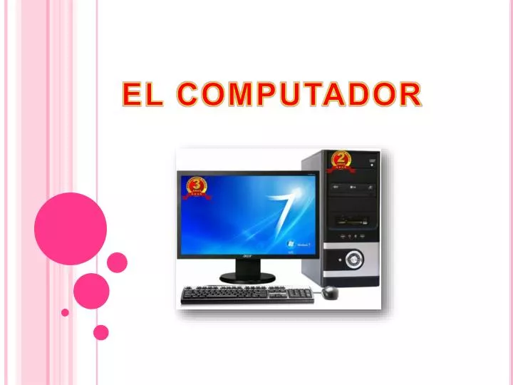 PPT - EL COMPUTADOR PowerPoint Presentation, free download - ID:1926639