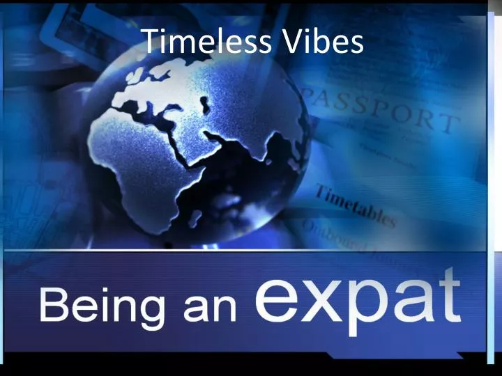 PPT - Timeless Vibes PowerPoint Presentation, free download - ID:1928324