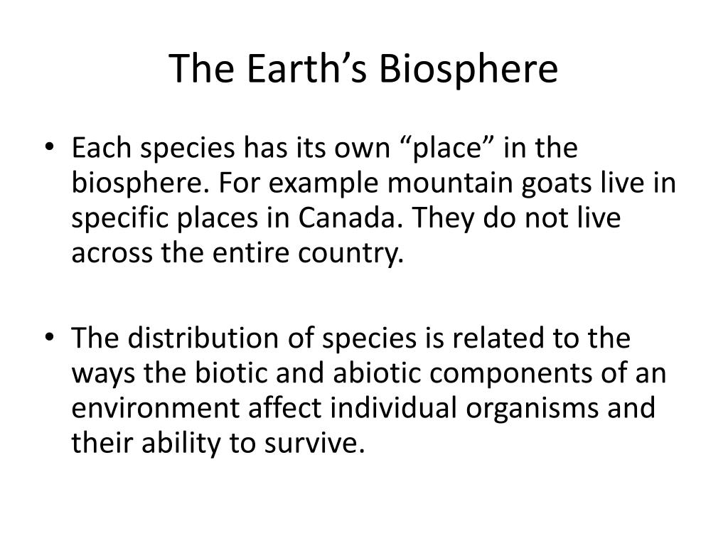 PPT - Biotic=Living things. Eg : Humans, animals, trees, fish, flowers ...