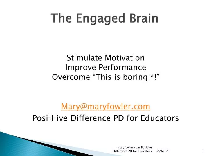 PPT - The Engaged Brain PowerPoint Presentation, free download - ID:1929714