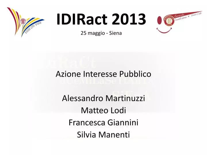 PPT - Azione Interesse Pubblico Alessandro Martinuzzi Matteo Lodi ...
