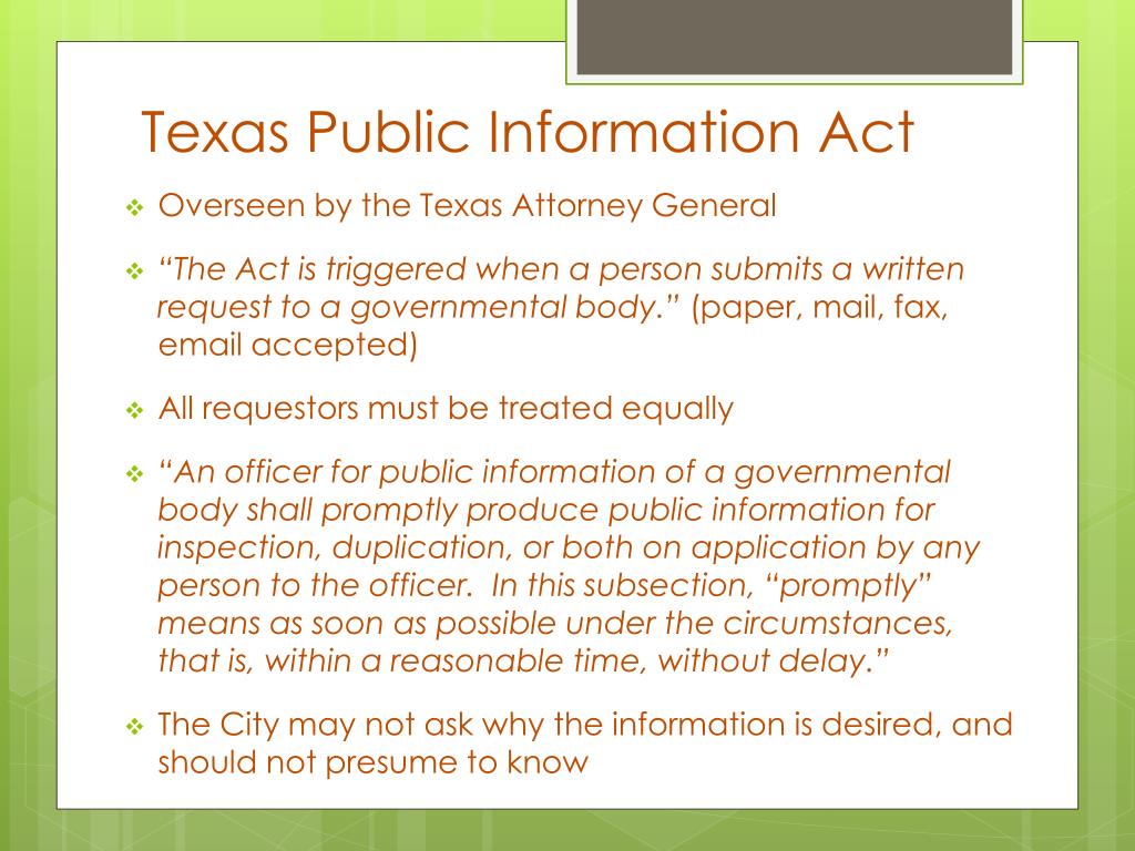 PPT - Understanding the Texas Public Information Act: Procedures and ...
