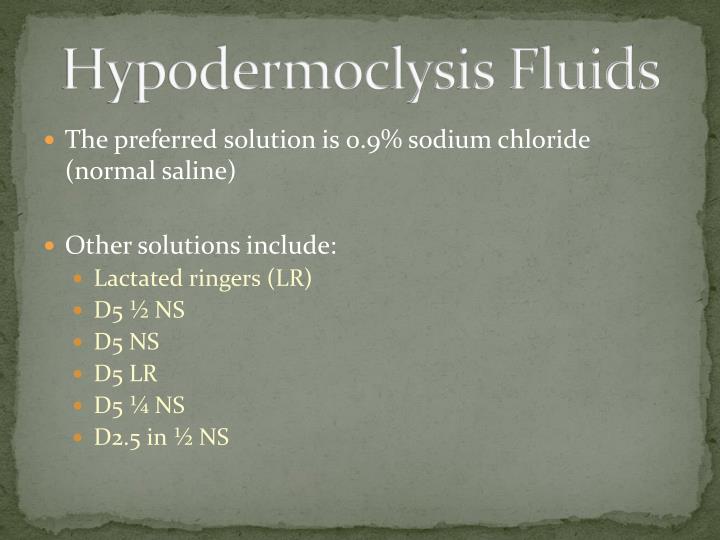 PPT - Hypodermoclysis PowerPoint Presentation - ID:1931830