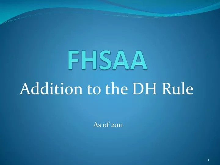 PPT - FHSAA PowerPoint Presentation, free download - ID:1932000