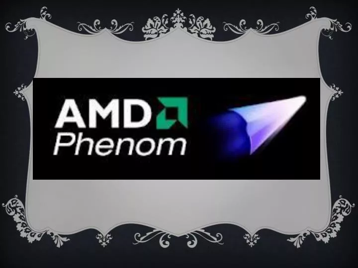 PPT - Phenom PowerPoint Presentation, free download - ID:1932200