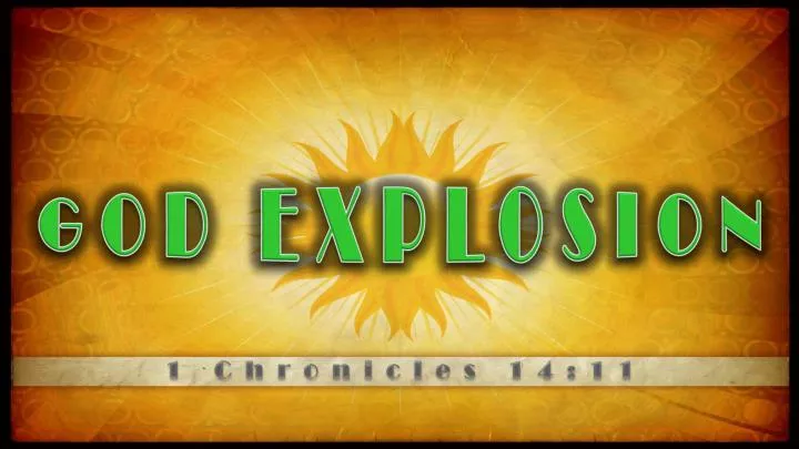 PPT - GOD EXPLOSION PowerPoint Presentation, free download - ID:1932204