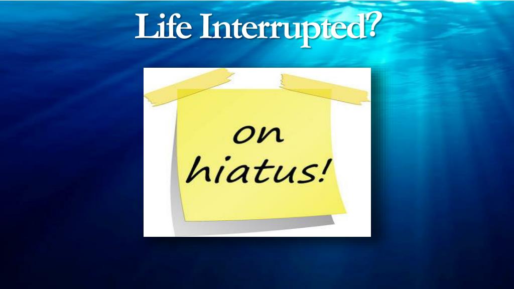 PPT - Life Interrupted Myles Bancroft June 1, 2014 Series: Life ...