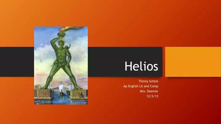 PPT - Helios PowerPoint Presentation, free download - ID:1932998