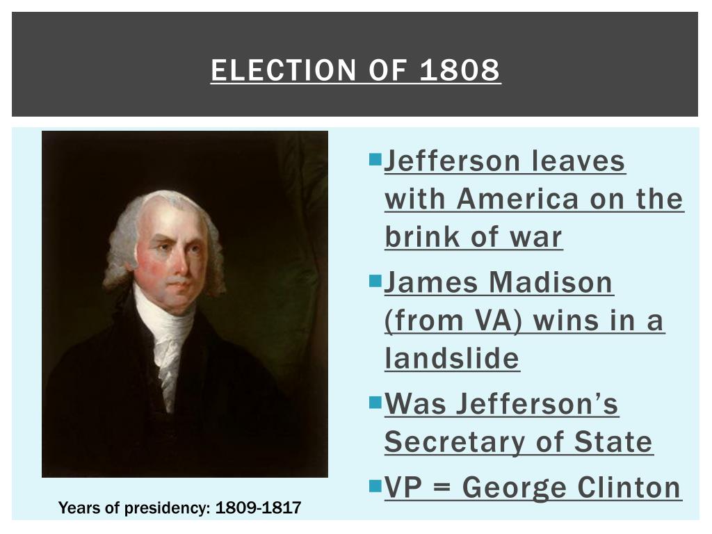 PPT - JEFFERSON, JAMES MADISON & THE WAR OF 1812 PowerPoint ...