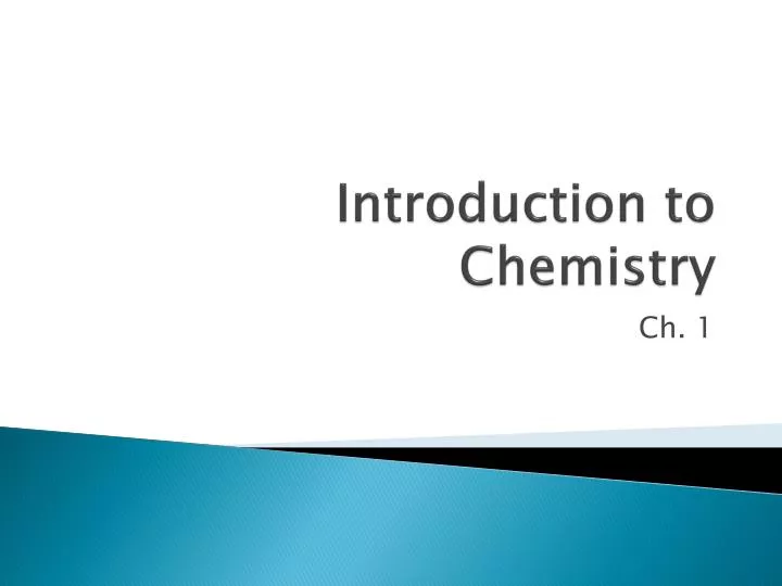 PPT - Introduction to Chemistry PowerPoint Presentation, free download ...