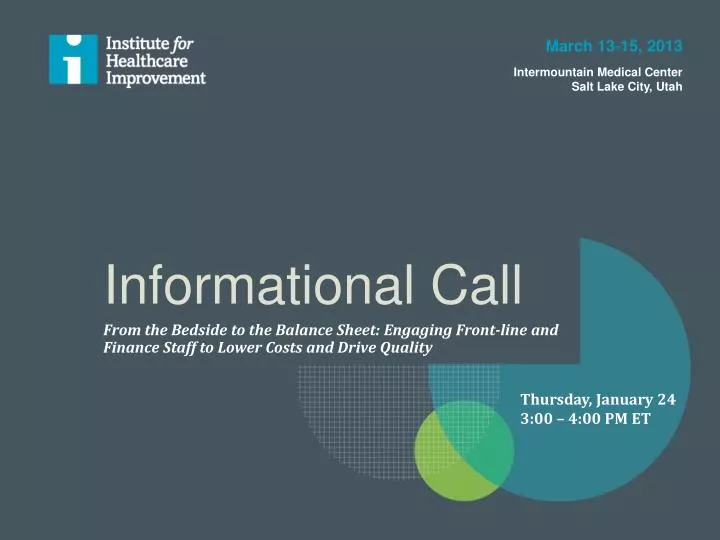 PPT - Informational Call PowerPoint Presentation, free download - ID ...