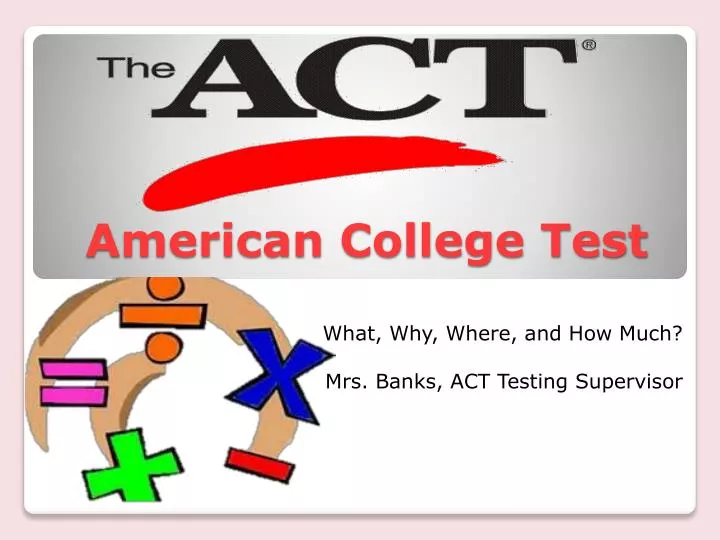 PPT - American College Test PowerPoint Presentation, free download - ID ...