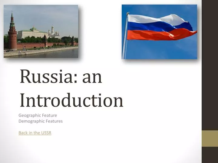 PPT - Russia: an Introduction PowerPoint Presentation, free download ...