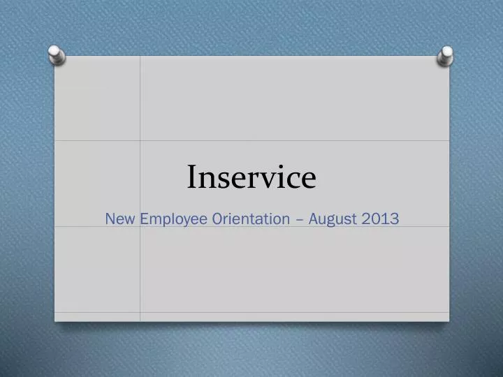 PPT - Inservice PowerPoint Presentation, free download - ID:1934819