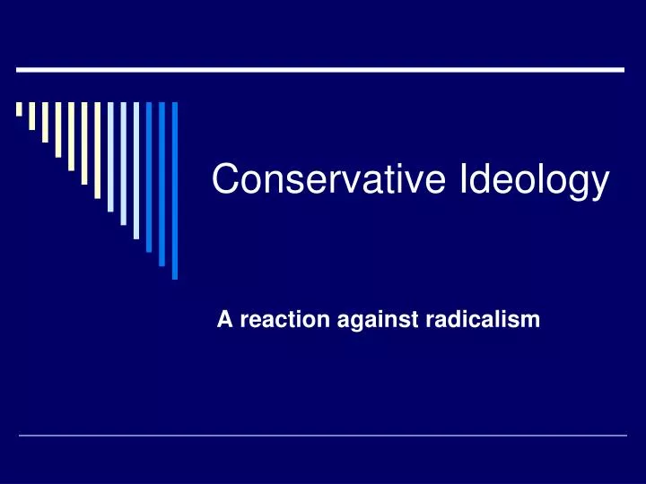 PPT - Conservative Ideology PowerPoint Presentation, free download - ID ...