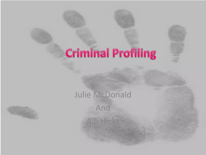 PPT - Criminal Profiling PowerPoint Presentation, free download - ID ...