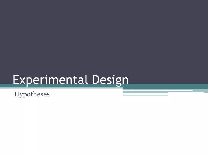 PPT - Experimental Design PowerPoint Presentation, free download - ID ...
