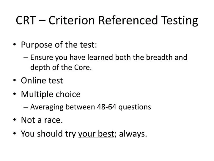 PPT - CRT – Criterion Referenced Testing PowerPoint Presentation, free ...