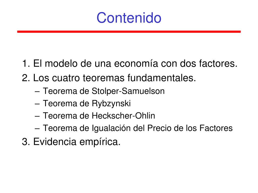 PPT - 2.2 Teorías del Comercio Internacional a) La ventaja comparativa ...